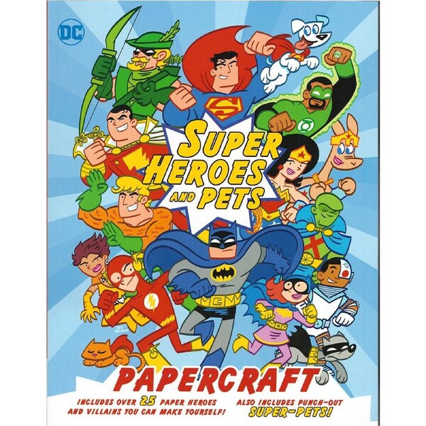 DC Super Heroes and Pets Papercraft | Woolworths