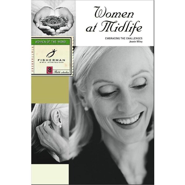 Women at Midlife: Embracing the Challenges (Fisherman Bible Studyguides ...