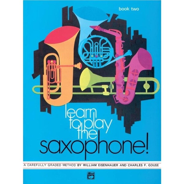 Learn To Play The Saxophone Book 2 | Woolworths