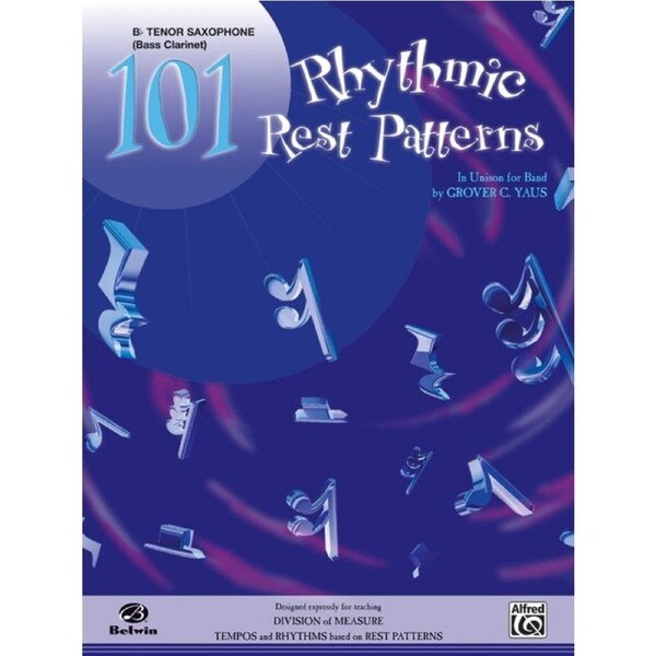 101 Rhythmic Rest Patterns B Flat Tenor Sax | Woolworths