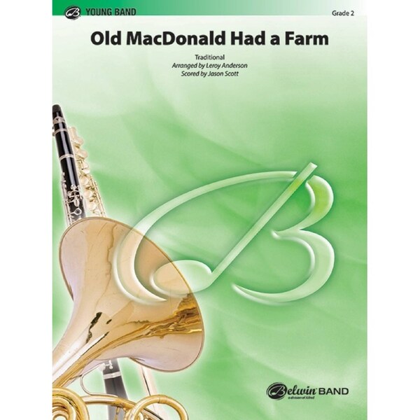 Old MaCDonald Had A Farm Concert Band Gr 2 | Woolworths