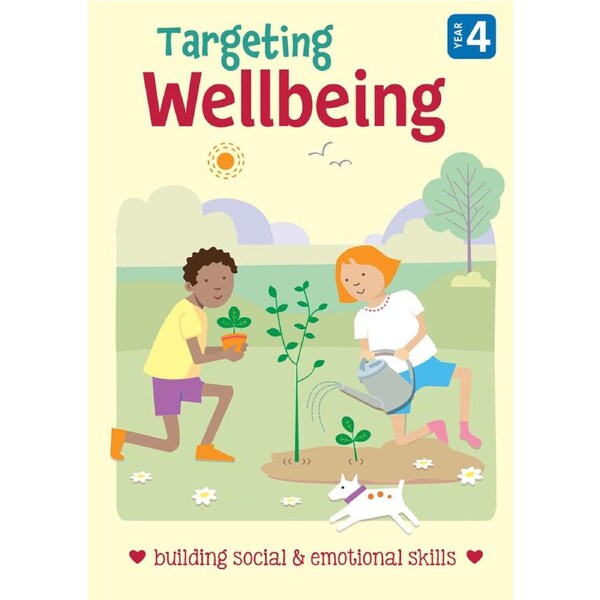 Targeting Wellbeing - Building Social & Emotional Skills - Year 4 ...