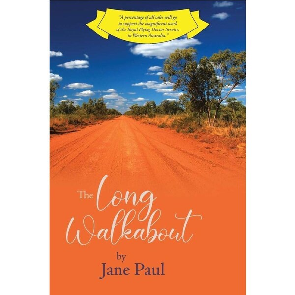 The Long Walkabout: New Edition - Jane Paul | Woolworths