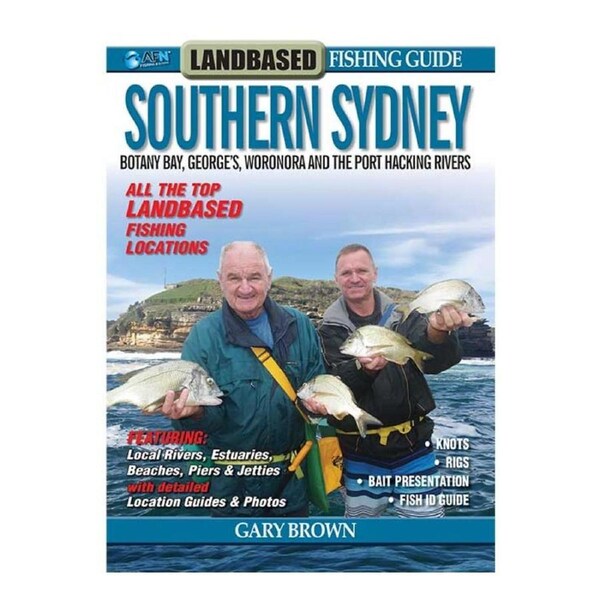 AFN Landbased Guide to Southern Sydney Fishing Guide Book 80-Pages ...