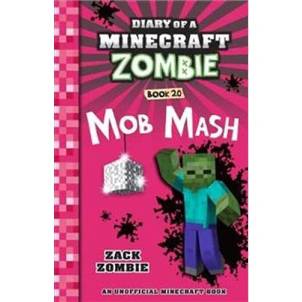 Diary of a Minecraft Zombie #20: Mob Mash-Zack Zombie-Book | Woolworths